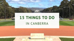 Top 15 Things to Do in Canberra | Sydney Uncovered