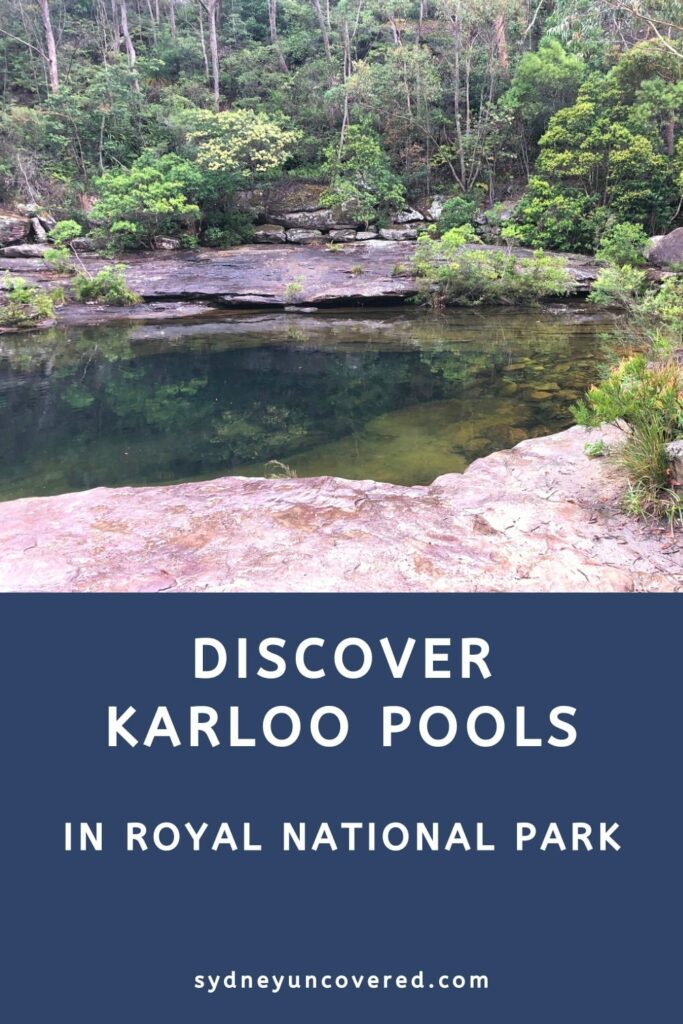 Karloo Pools Walking Track in Royal National Park